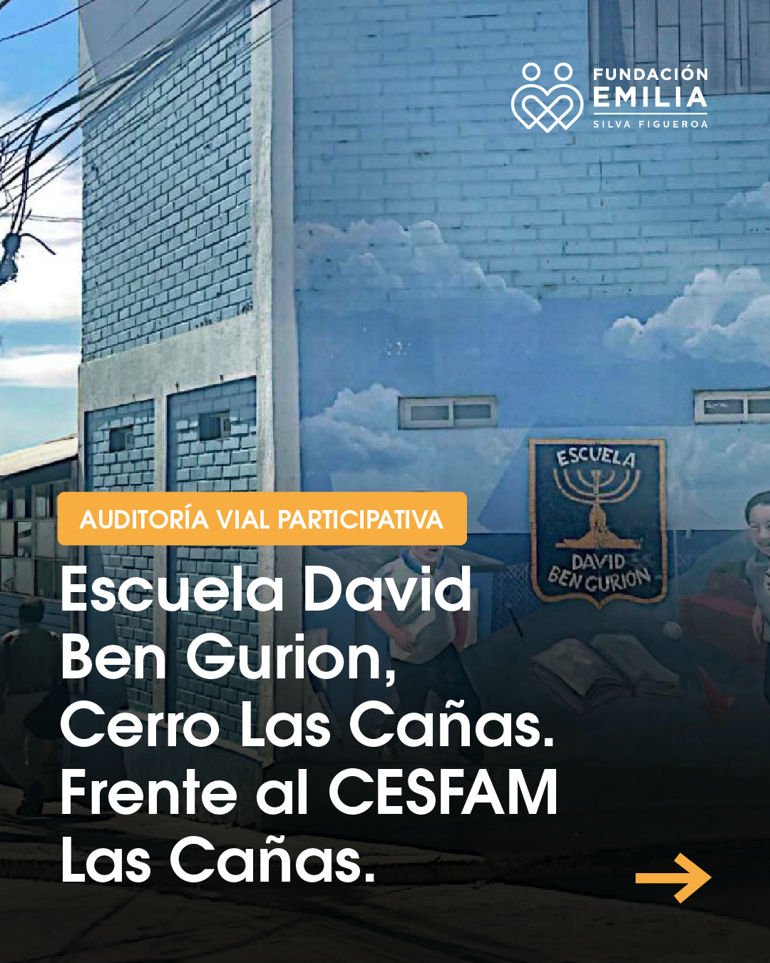 Escuela David Ben Gurion y CESFAM Las Cañas: Identificación de Riesgos ...